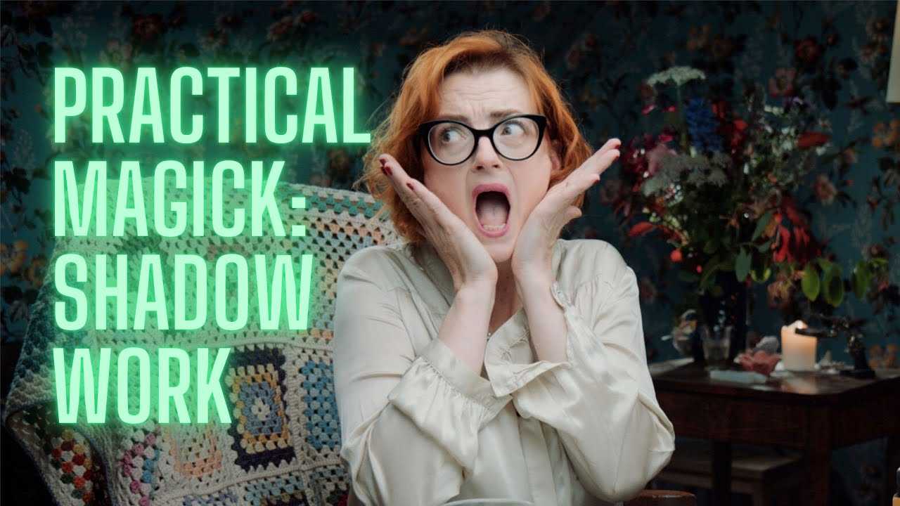 Practical Magick - Shadow Work - AnnaBellissima